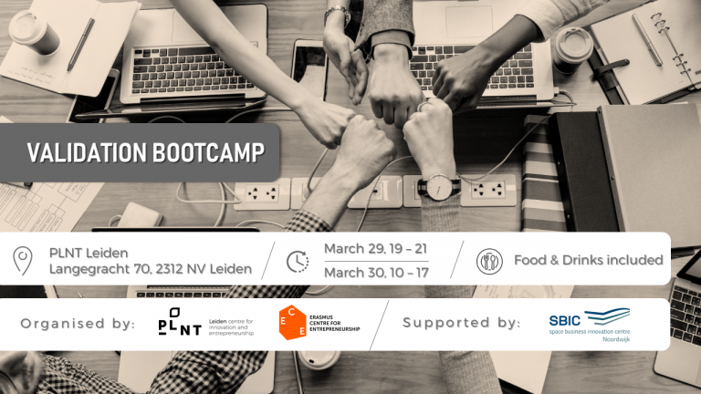 Validation Bootcamp at PLNT Leiden ? - Space Business Innovation Centre Noordwijk